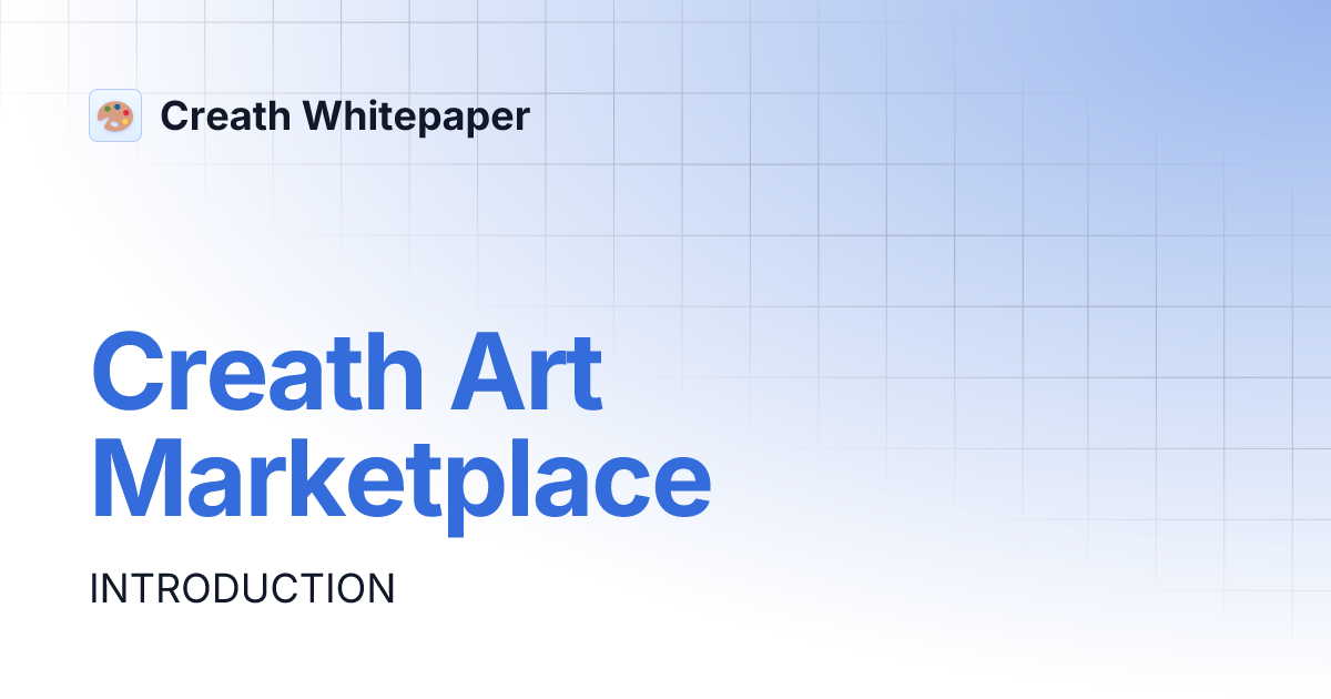 Creath Art Marketplace | Creath Whitepaper